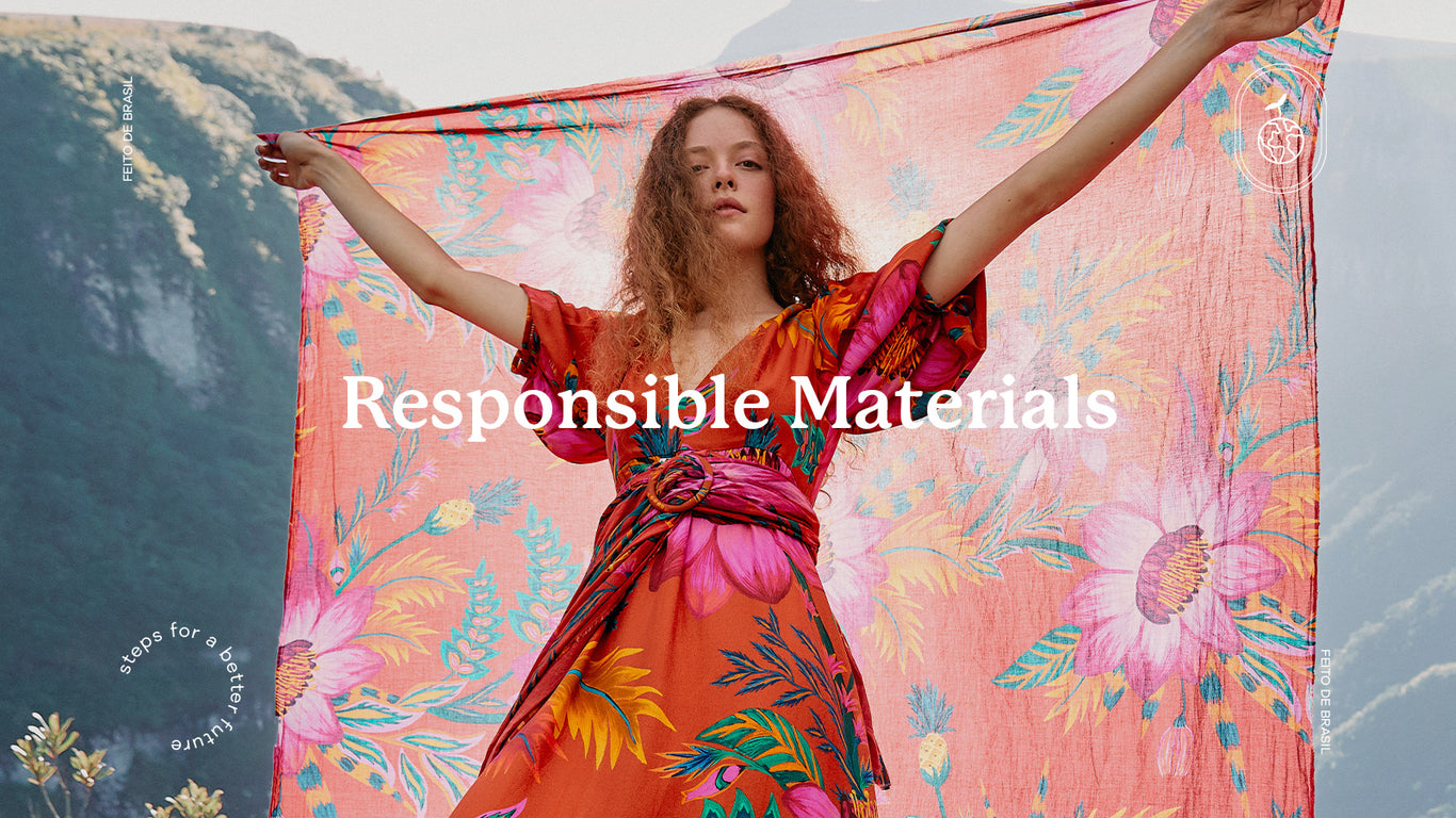 Responsible Materials – FARM Rio